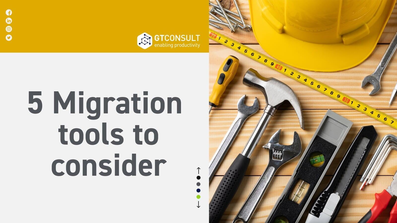 5 SharePoint Migration tools to consider | GTconsult